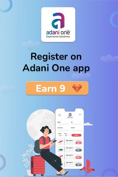 Complete Registration on the Adani One App and Earn 9