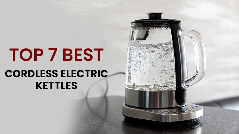 7 best cordless electric kettles to buy online [2024]