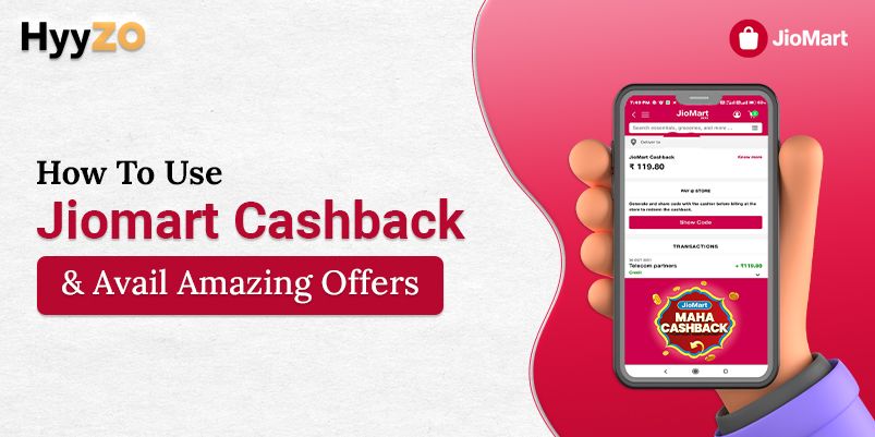 How to Use Jio Mart Cashback & Avail the Offers