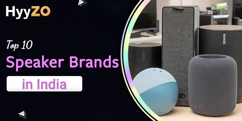Top 10 Speaker Brands in India 2025 – Best Sound Picks